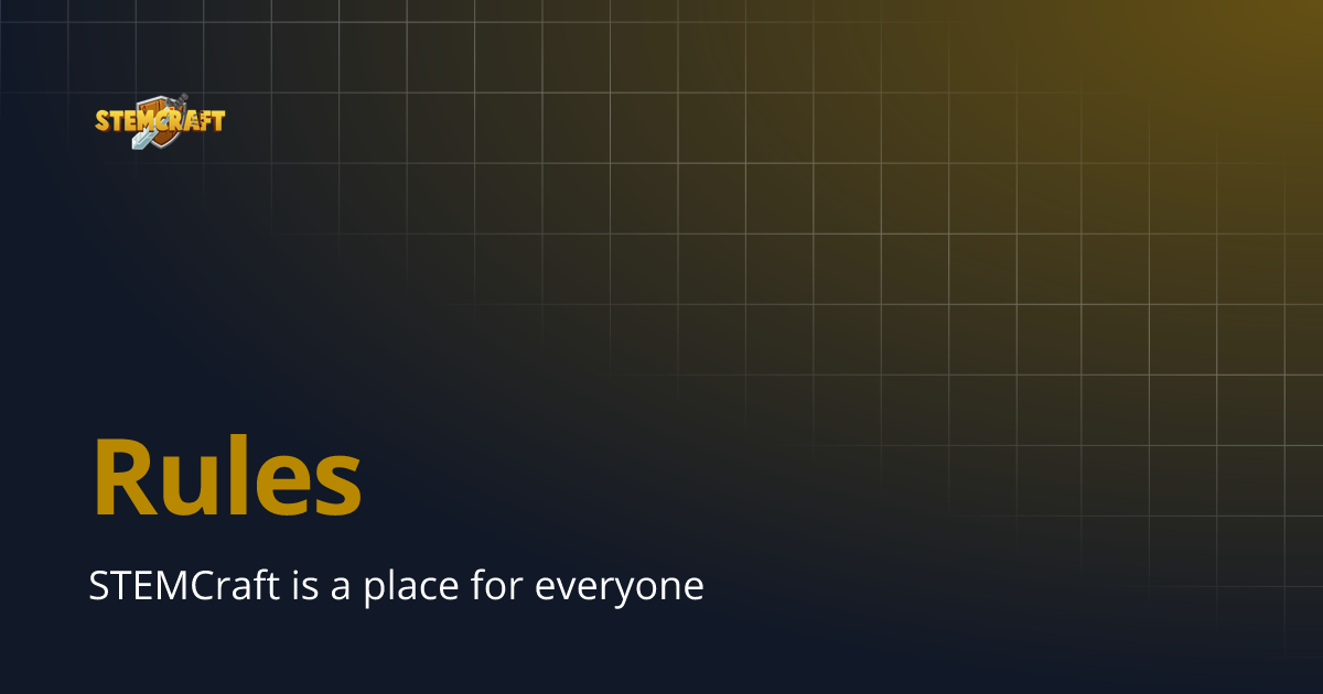 Rules | STEMCraft